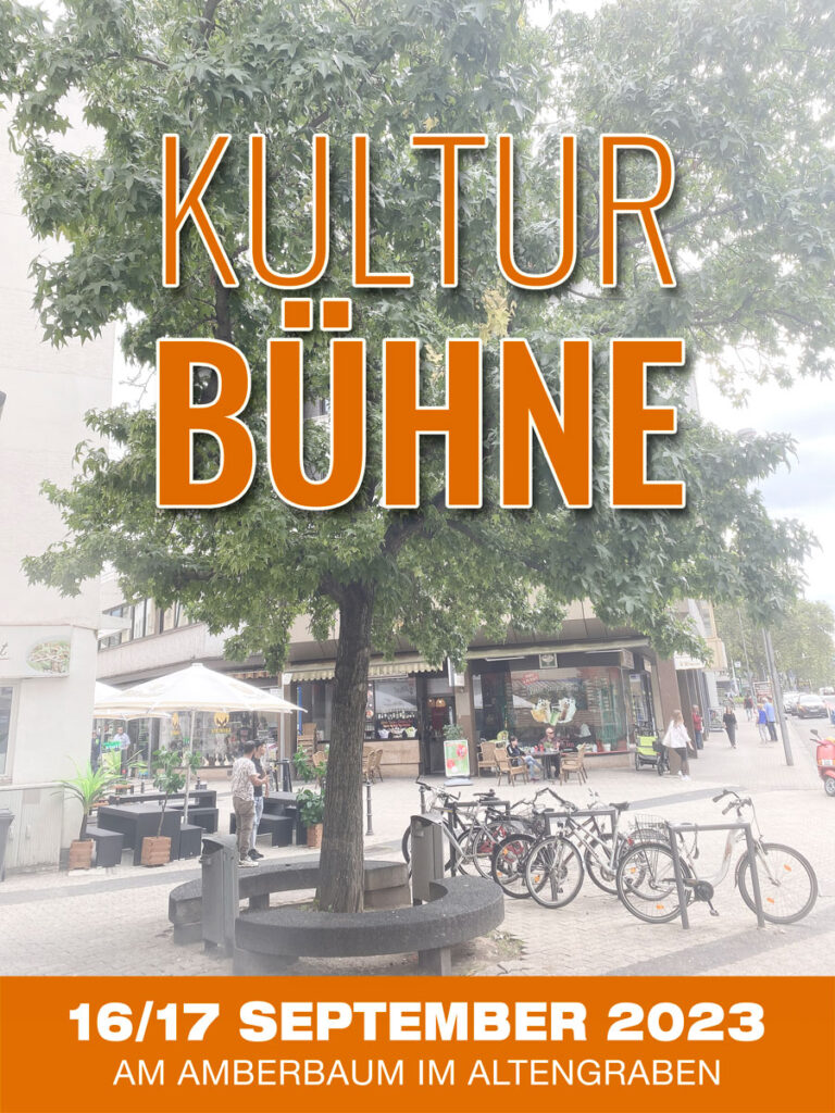 Schängelmarkt 2023: Kulturbühne am Amberbaum - Bürgerinitiative „Unsere ...
